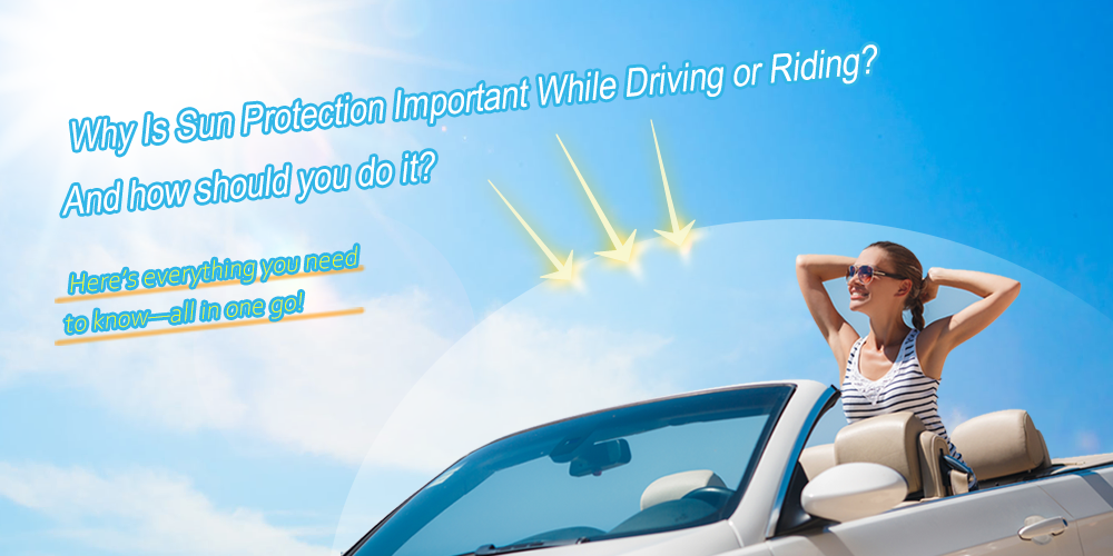 Why is Sun Protection Important When Driving or Riding? – UV100 Australia